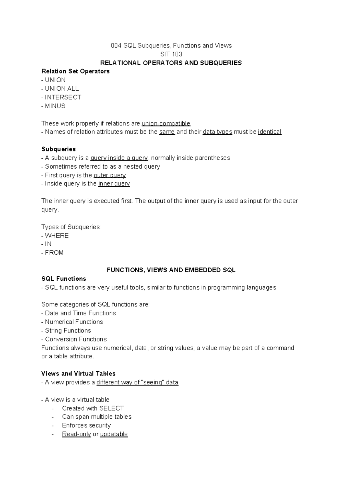 SQL Subqueries, Functions and Views - The output of the inner query is ...