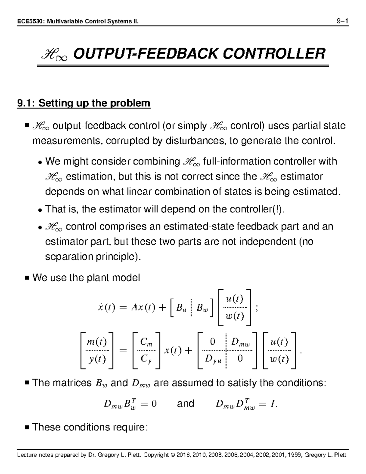 Output-Feedback Controller - ECE5530: Multivariable Control Systems II. 9– H 1 OUTPUT-FEEDBACK ...