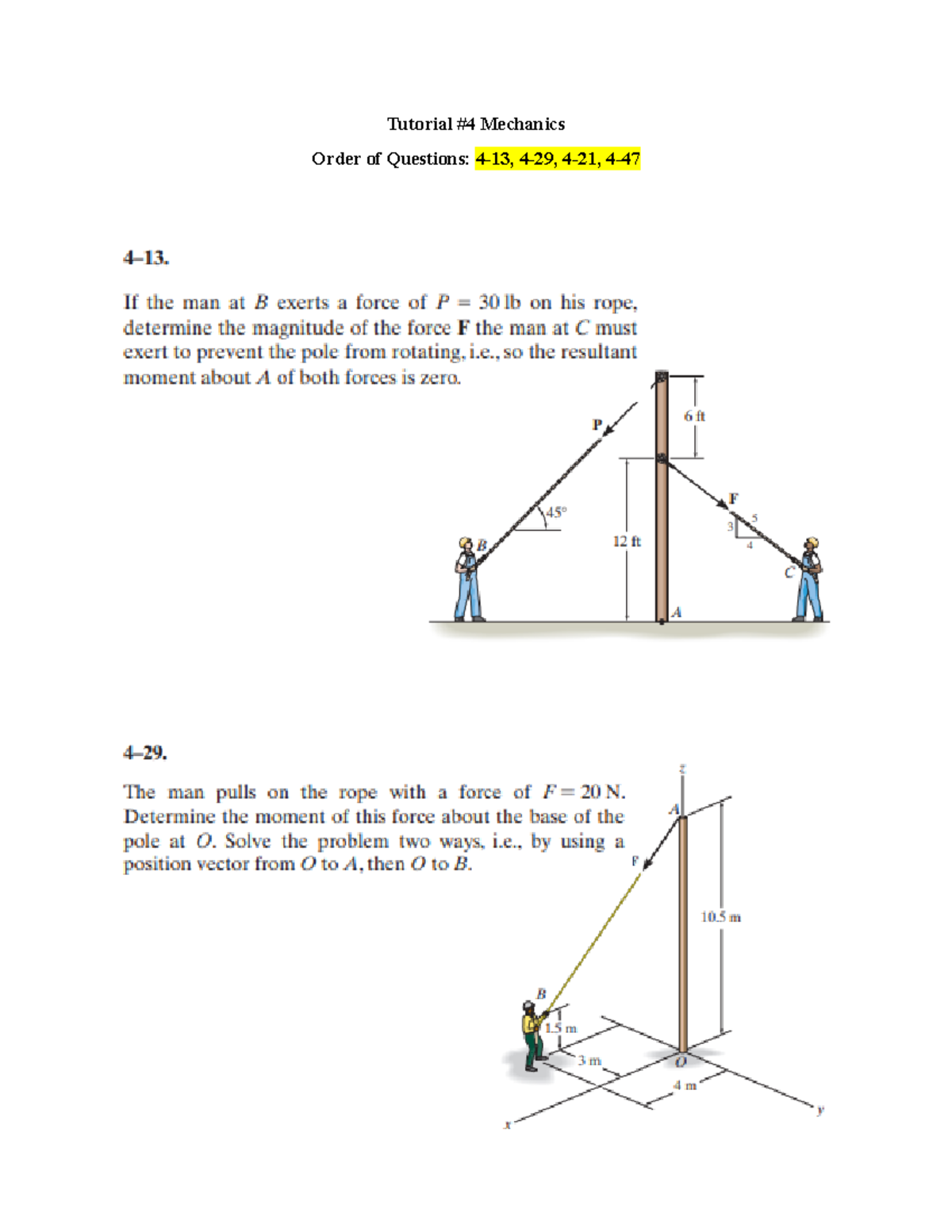 Tutorial 4 Questions - 06 85 111 - Tutorial #4 Mechanics Order of ...