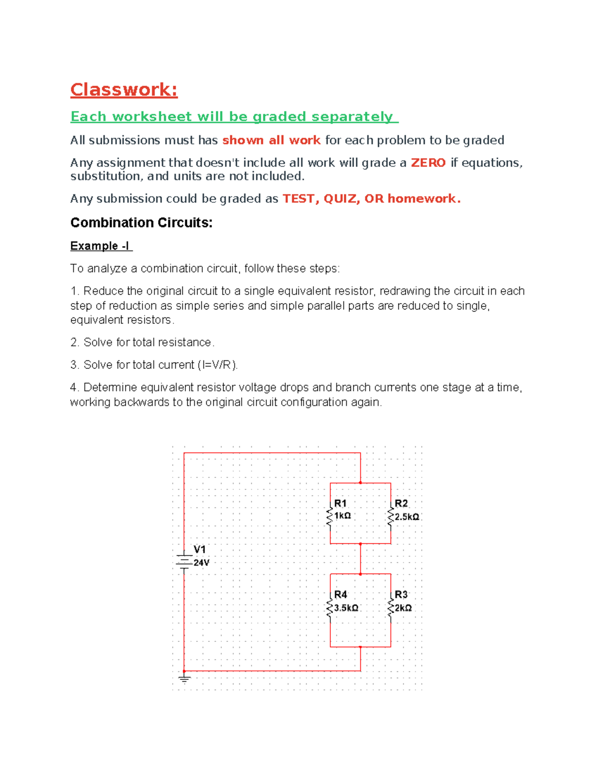 Combination Circuit practice. - Classwork: Each worksheet will be graded separately All ...