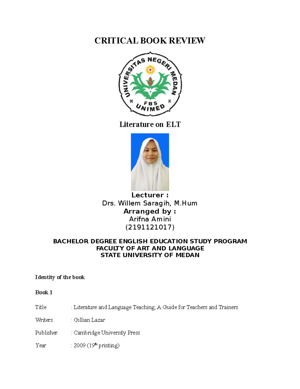 CBR_Literature in ELT - CRITICAL BOOK REVIEW Literature on ELT Lecturer ...