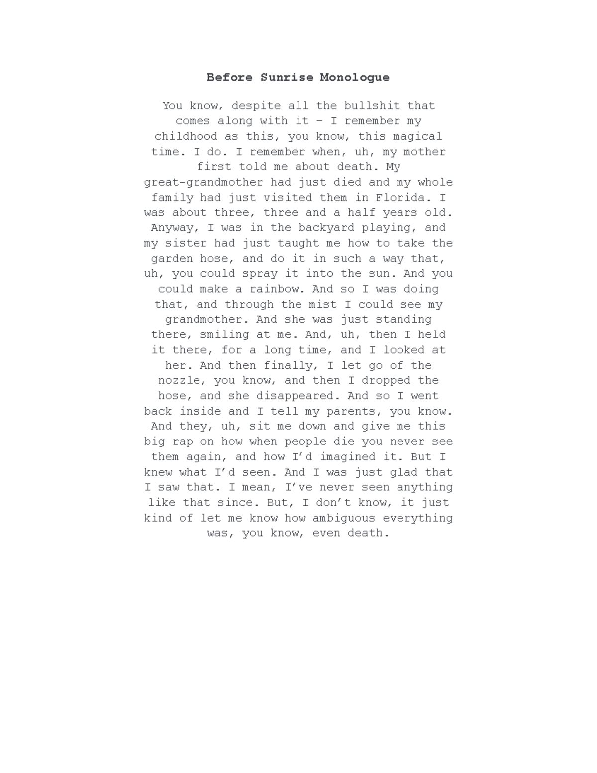 Before Sunrise Jesse Monologue - Before Sunrise Monologue You know ...