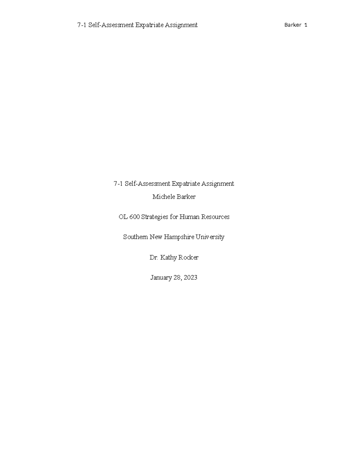 Self Assessement Expatriate Assignment - Kathy Rocker January 28, 2023 ...