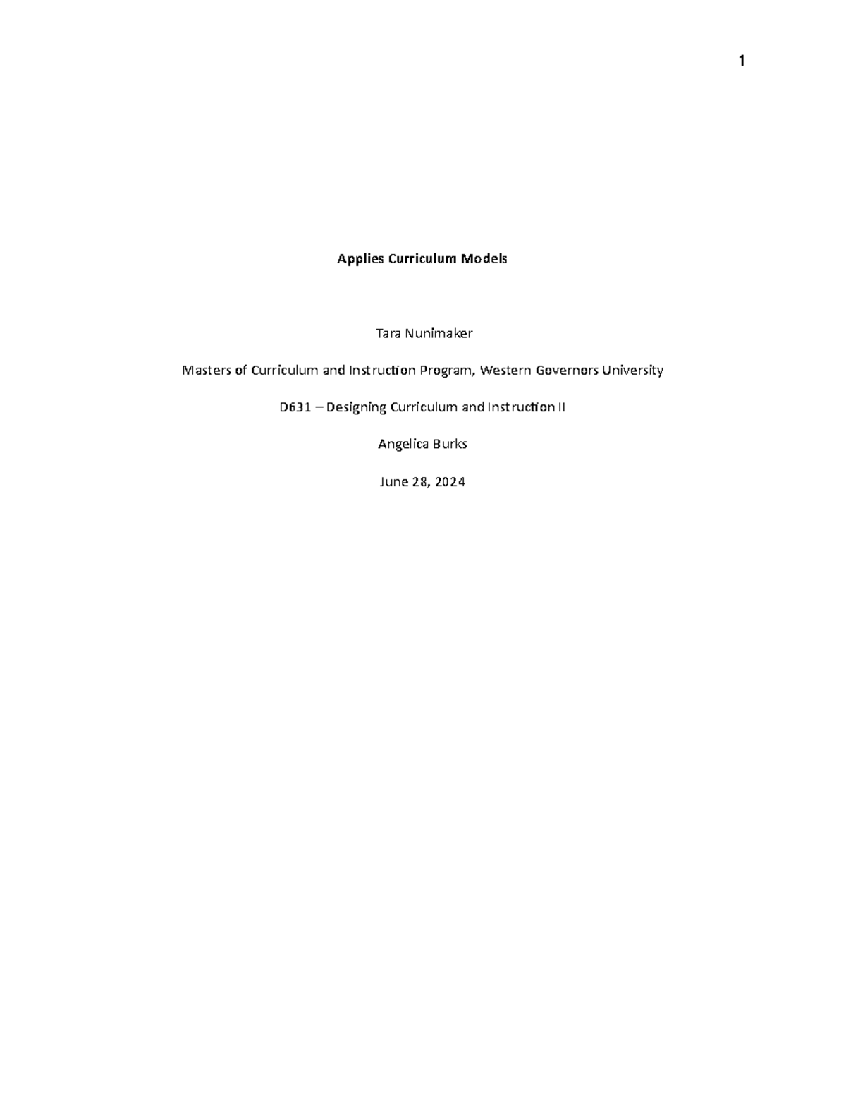 D631 Task 01 - Passed - Applies Curriculum Models Tara Nunimaker ...