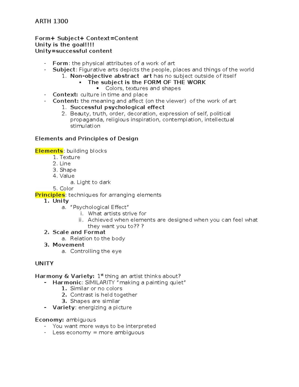 ARTH 1300 1 - for exam 1 - Form+ Subject+ Context=Content Unity is the ...
