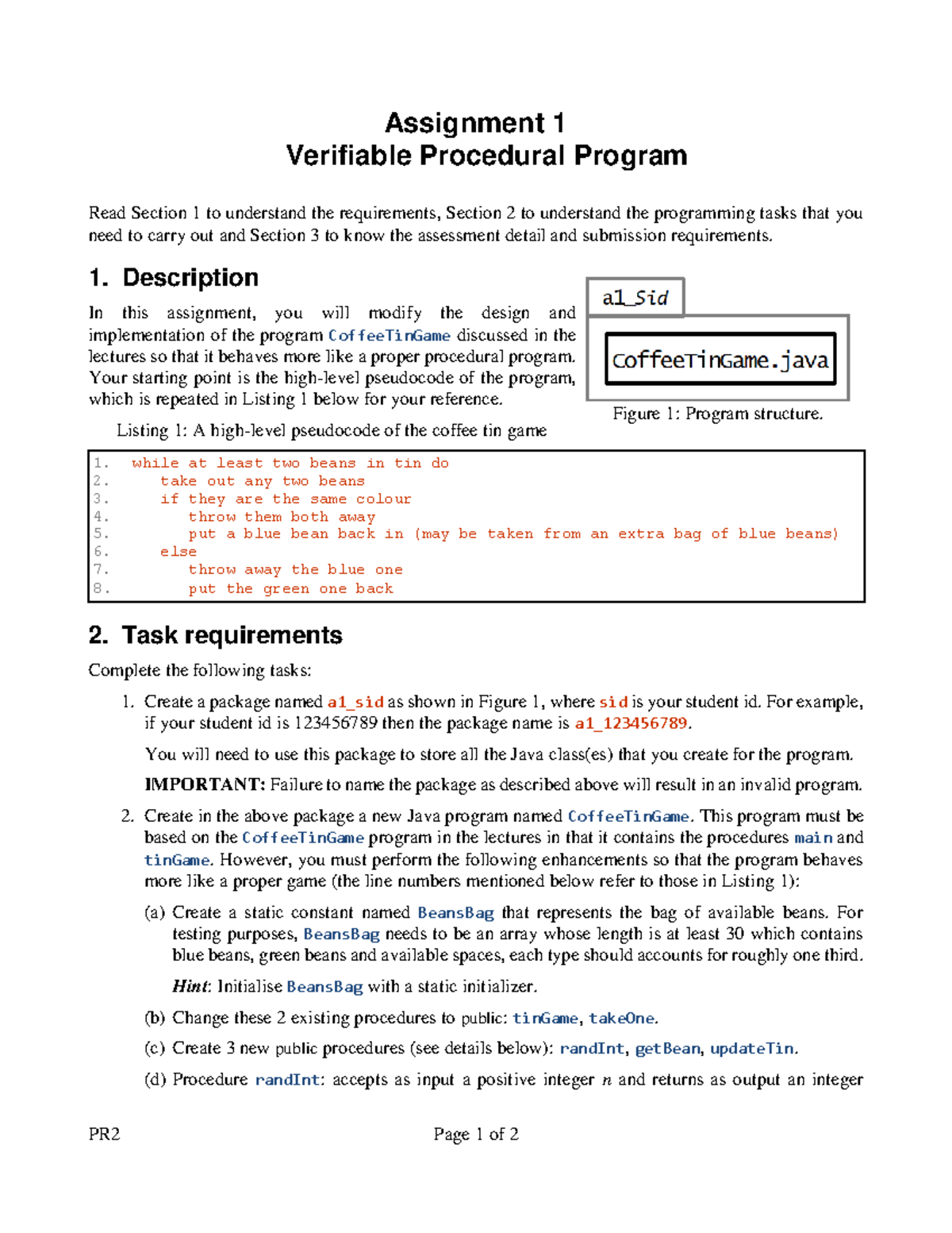 Assignment 1 - no description - PR2 Page 1 of 2 Assignment 1 Verifiable Procedural Program Read ...