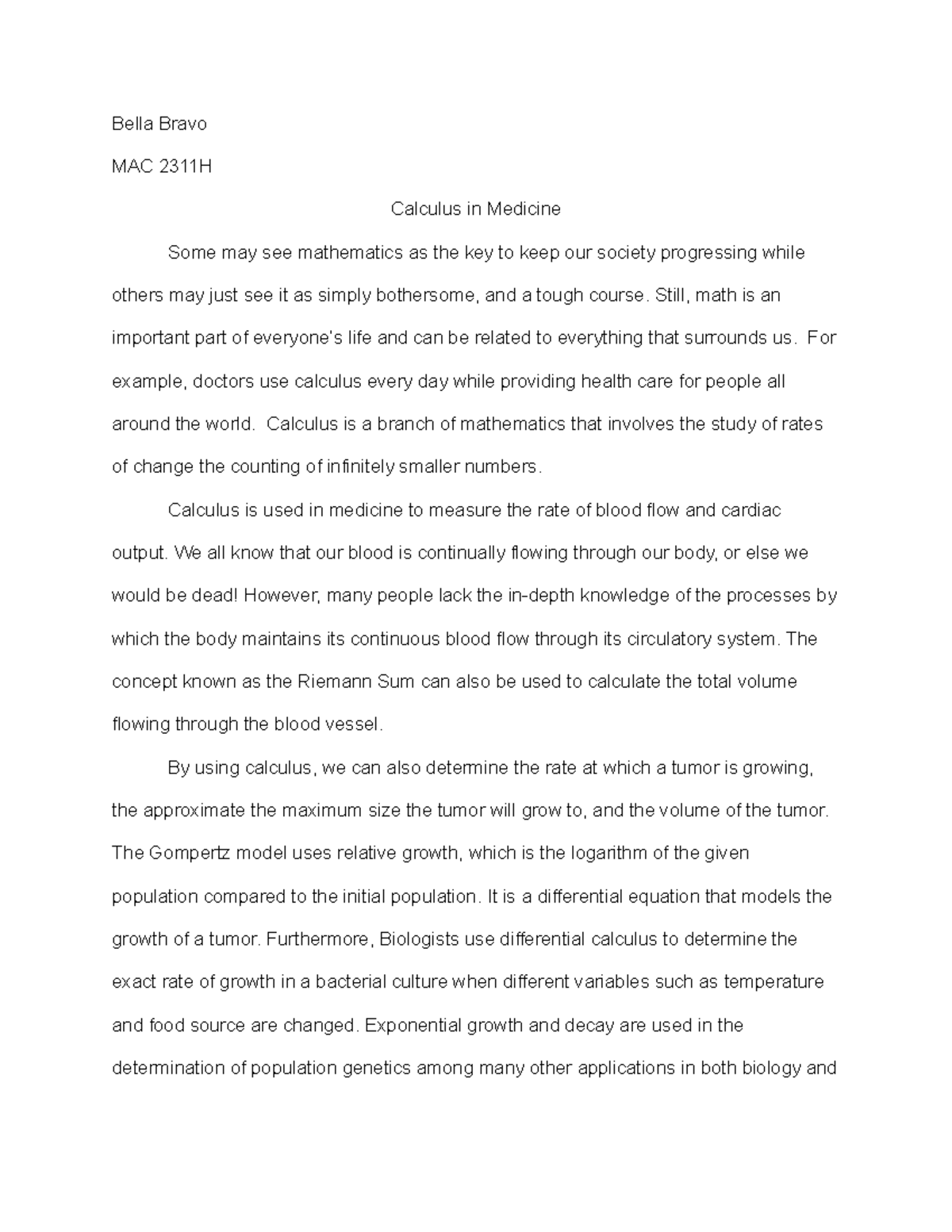 Calculus in real life - Bella Bravo MAC 2311H Calculus in Medicine Some ...