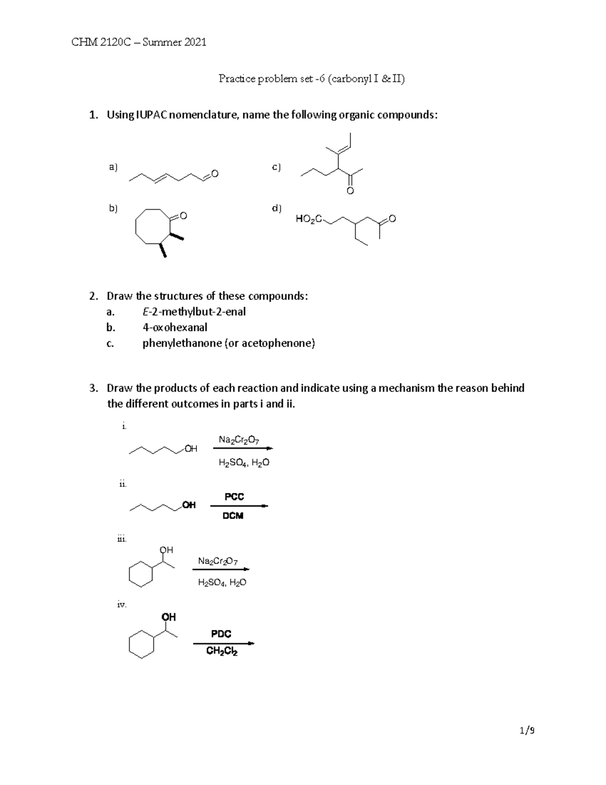 Pb set-6 - problem set 6 - Practice problem set -6 (carbonyl I & II) Using IUPAC nomenclature ...