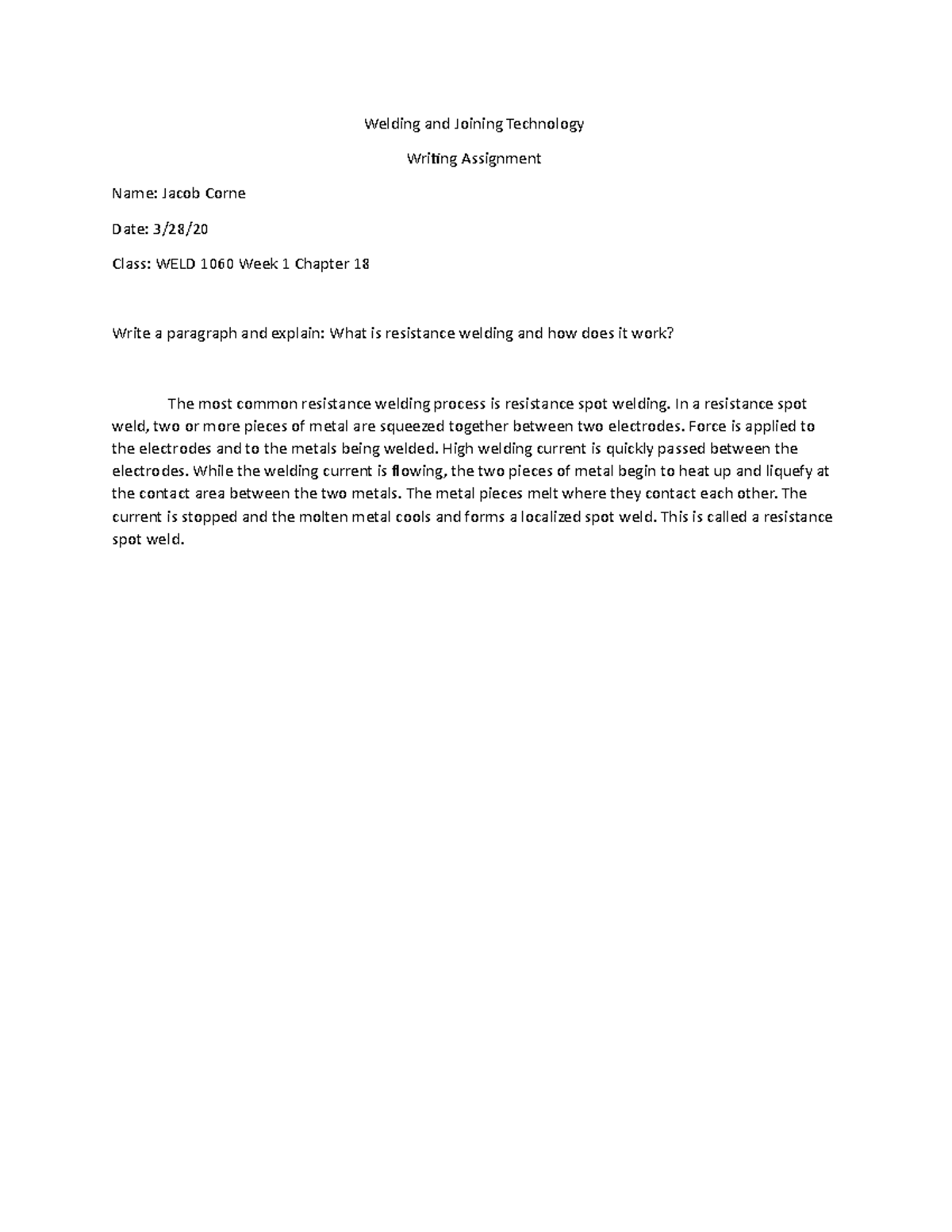 WELD 1060 Week 1 Ch 18 Writing Assignment - Welding and Joining ...