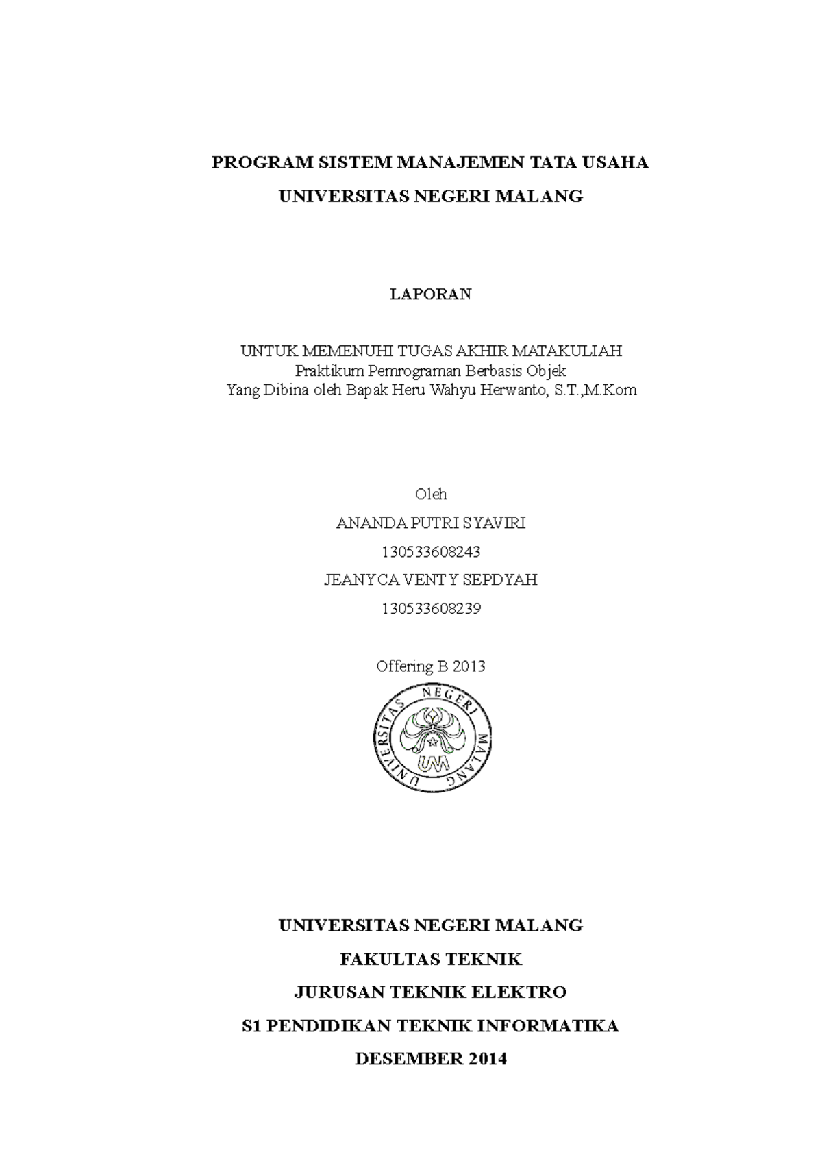 Program Akhir Tugas Besar Pemrograman BE - PROGRAM SISTEM MANAJEMEN ...