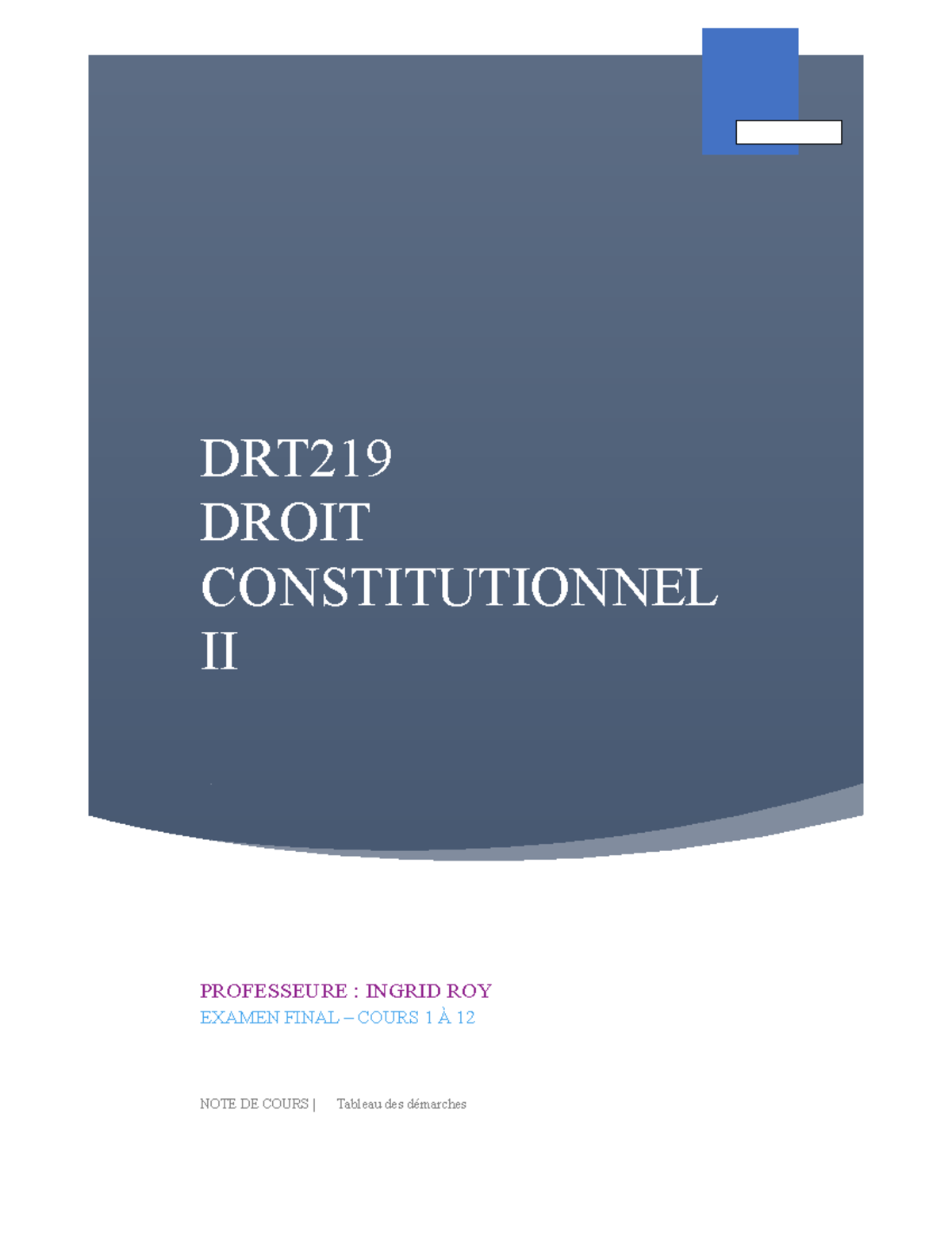 DRT219 - Droit constitutionnel II - Session hiver 2022 - Professeure ...