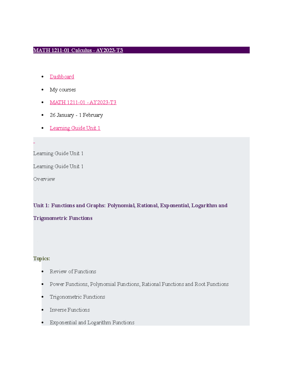Learning Guide Unit 1-MATH 1211 - MATH 1211-01 Calculus - AY2023-T Dashboard My courses MATH ...