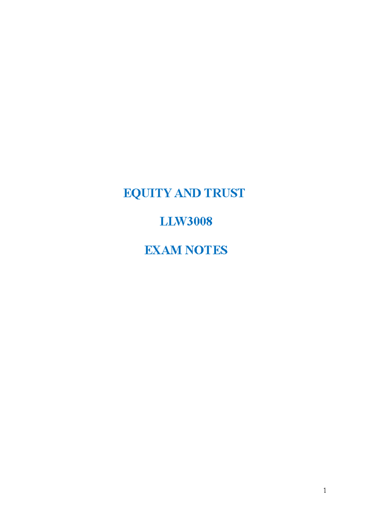 Equity and Trust Notes - EQUITY AND TRUST LLW EXAM NOTES Session 01 ...