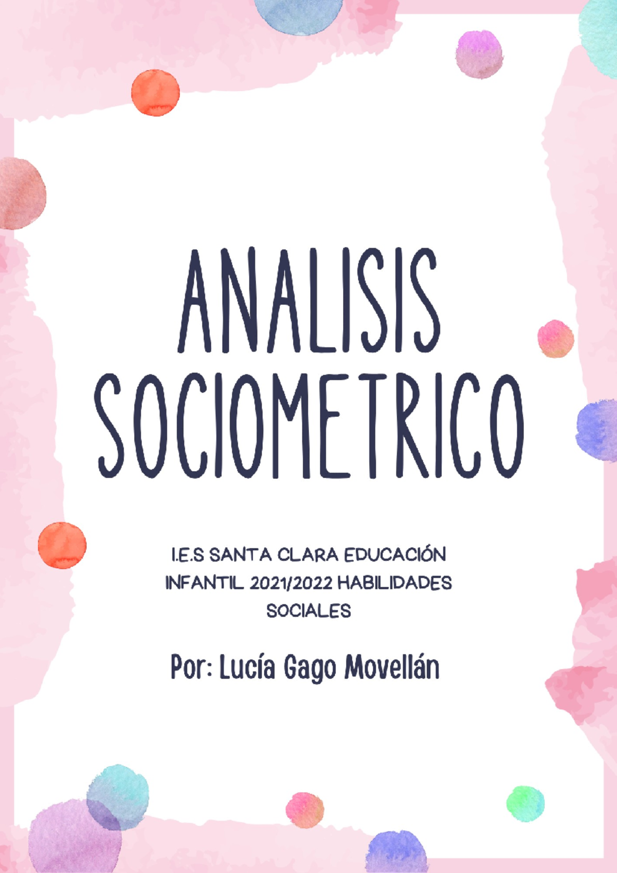 Analisis sociometrico - DESCRIPCIÓN DEL GRUPO CODIFICAR CUESTIONARIOS ...