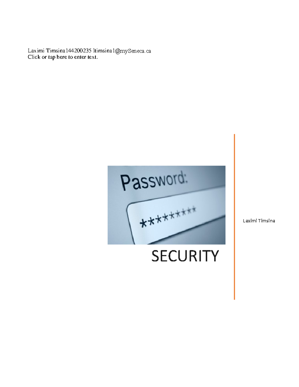 2024 CPR101 W05 Security - @mySeneca SECURITY Laximi Timsina Laximi Timsina 144200235 ltimsina ...