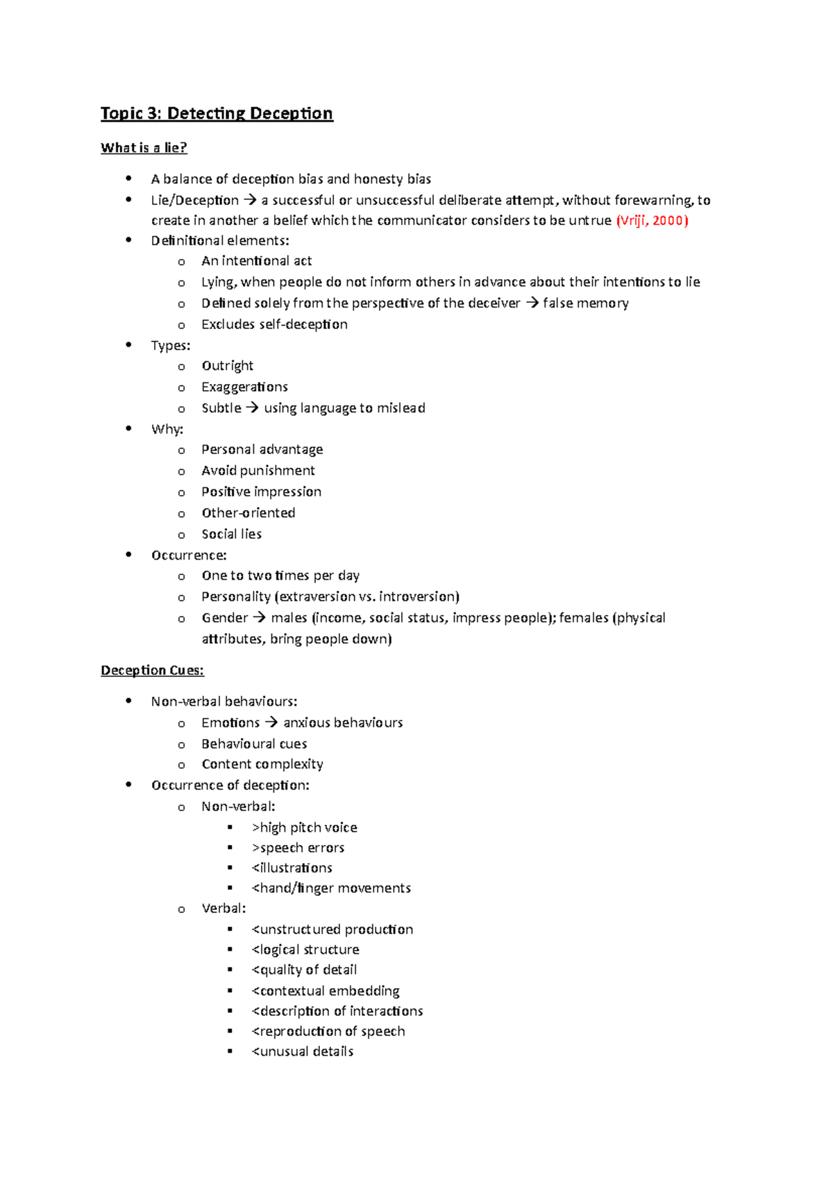 Topic 3 - Detecting Deception - Topic 3: Detecting Deception What is a lie? A balance of ...