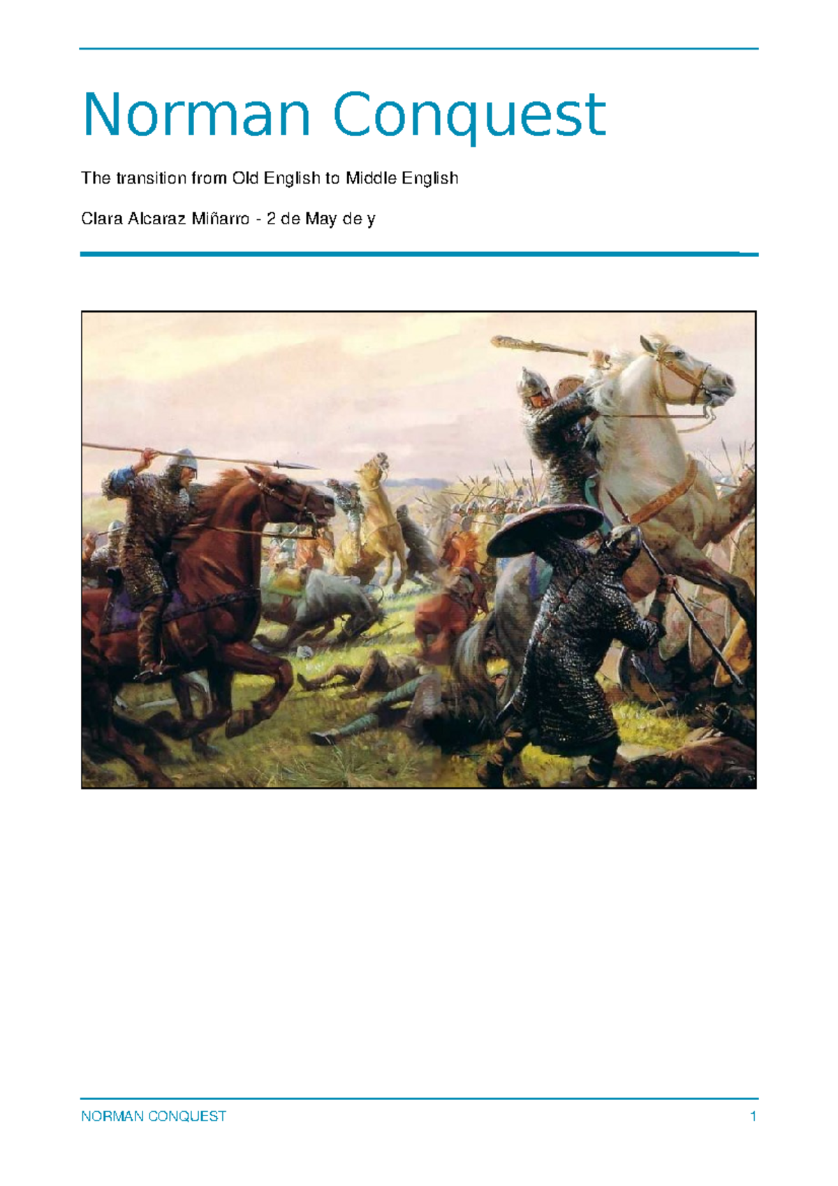 Trabajo práctica 2: Norman Conquest - Norman Conquest The transition ...