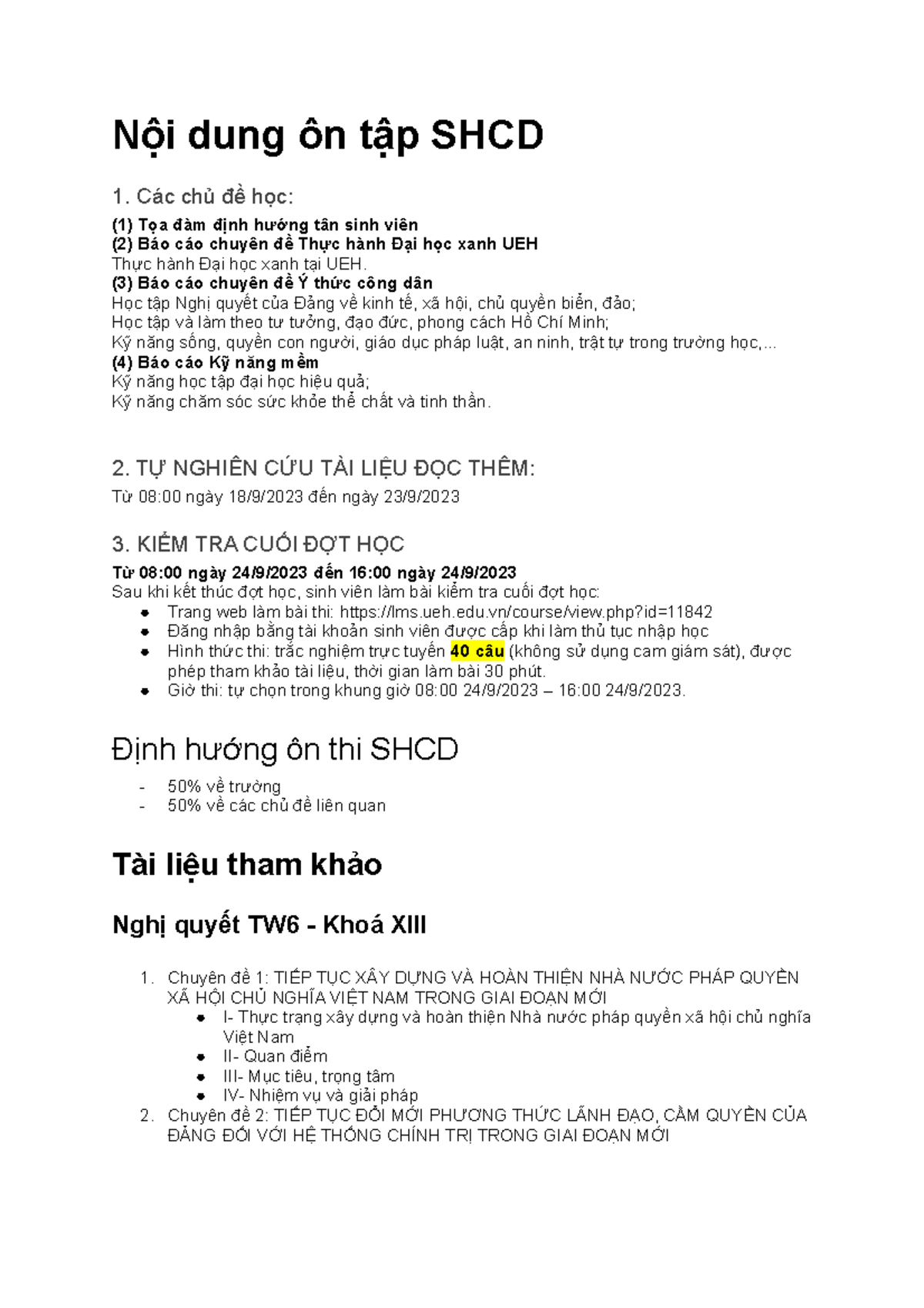 Bài giảng SHCD - perfecttttt - Nội dung ôn tập SHCD 1. Các chủ đề học: (1) Tọa đàm định hướng ...