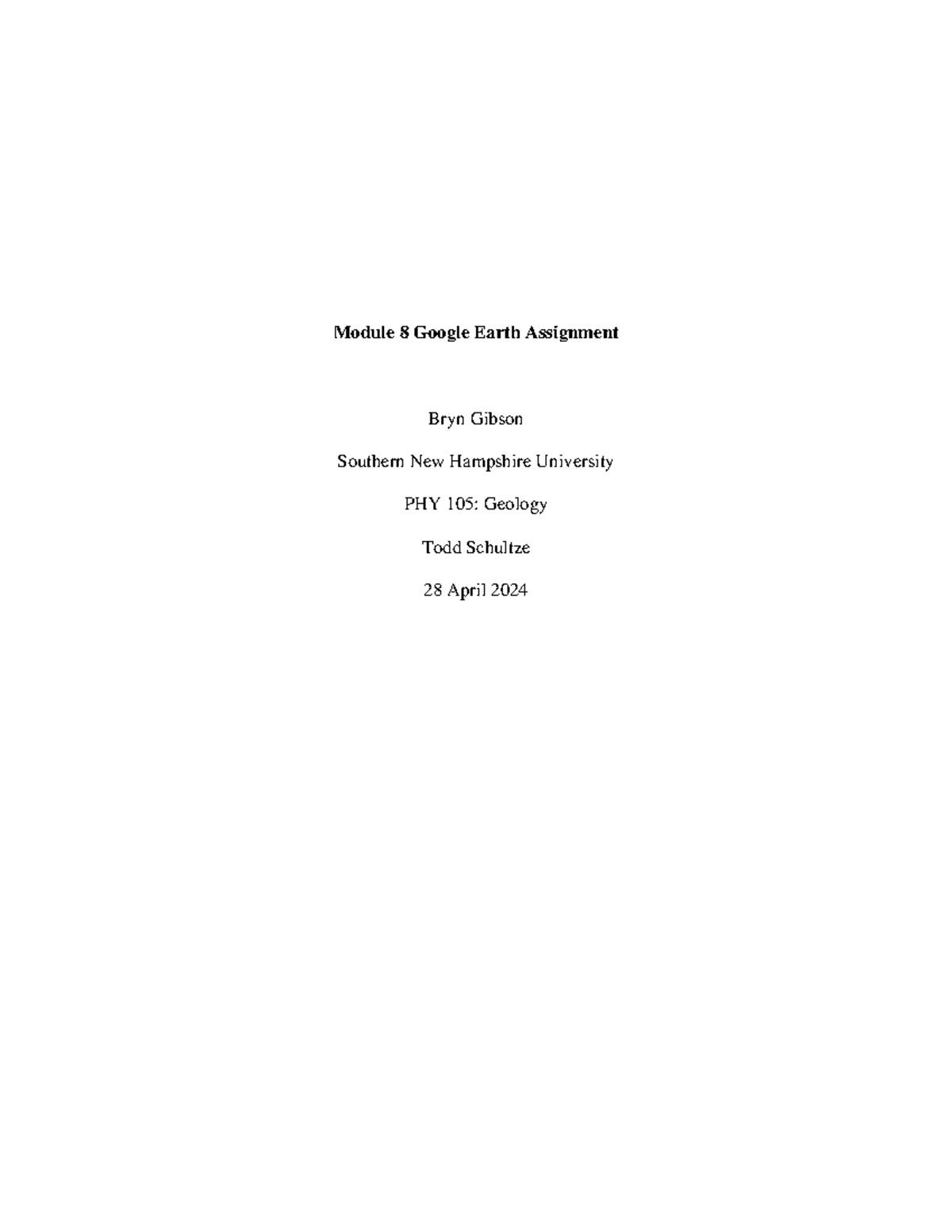 Module 8 Google Earth Assignment - Module 8 Google Earth Assignment ...