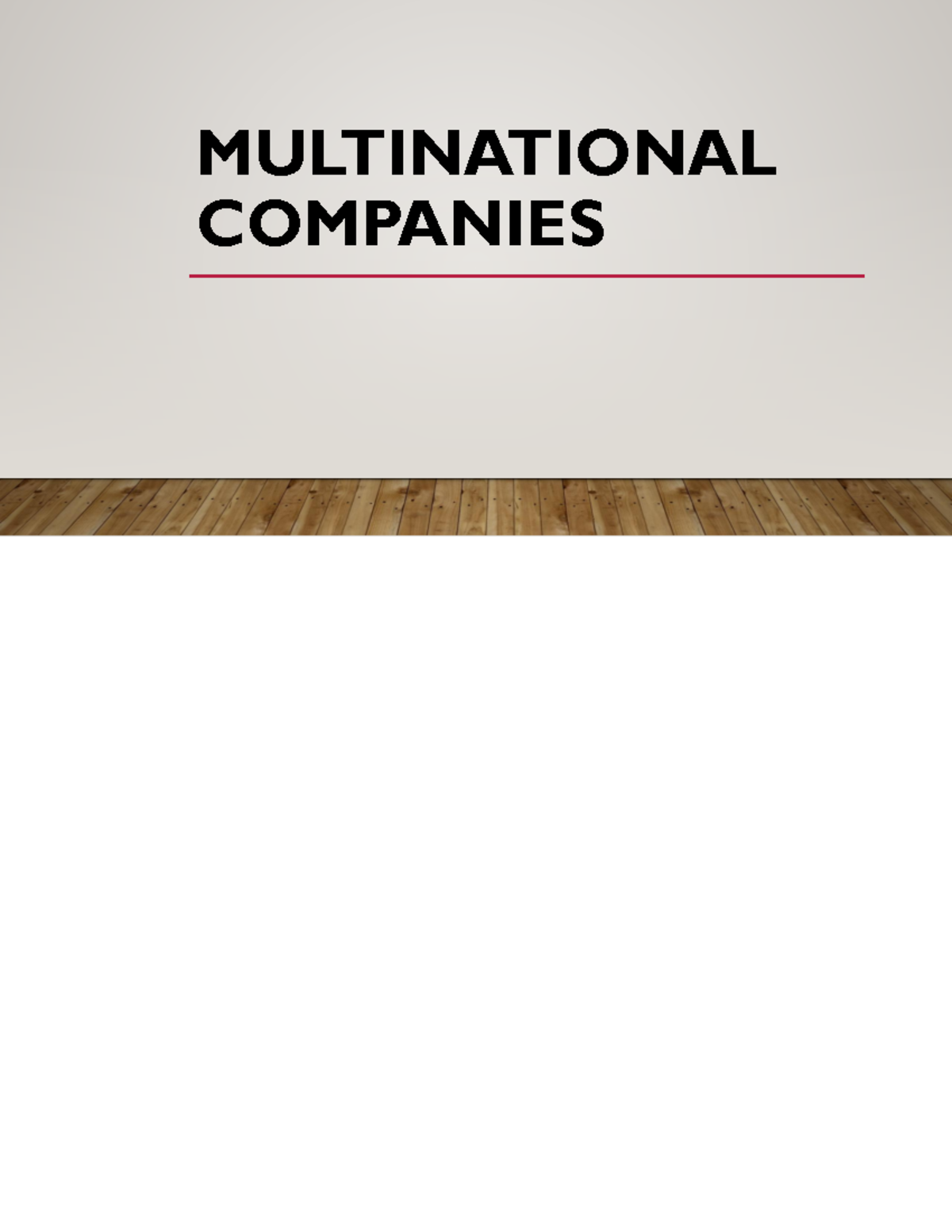 Presentation. pdf - Multinational companies - MULTINATIONAL COMPANIES ...