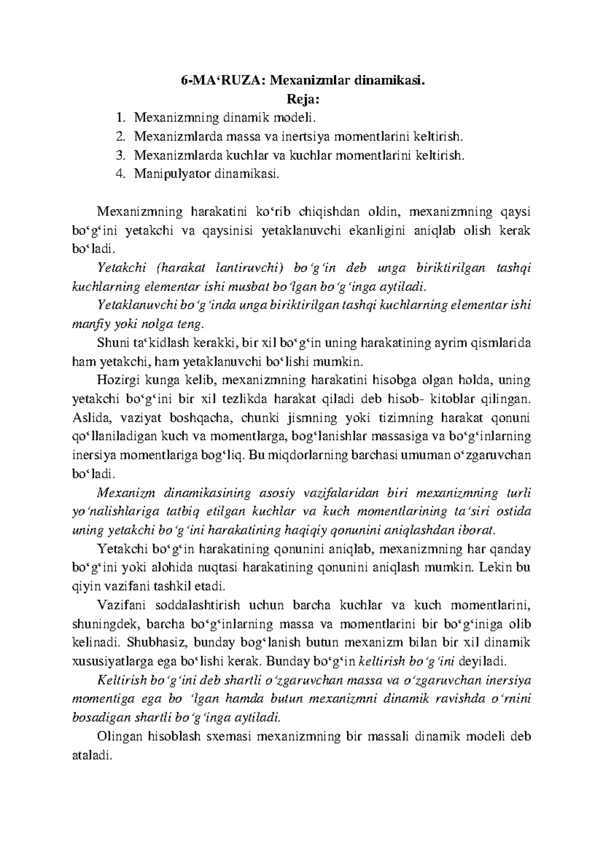 6-maruza - Mashina elementlari - 6 - MAʻRUZA: Mexanizmlar dinamikasi. Reja: Mexanizmning dinamik ...