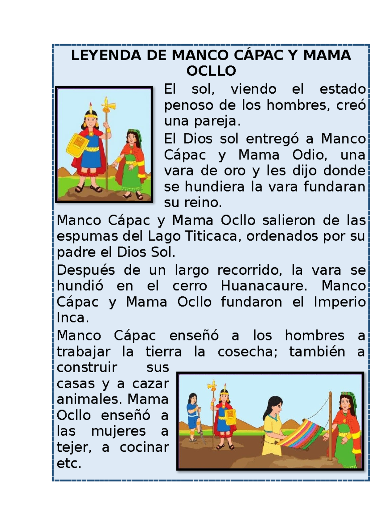 Leyenda DE Manco Cápac Y MAMA Ocllo - LEYENDA DE MANCO CÁPAC Y MAMA OCLLO El sol, viendo el ...