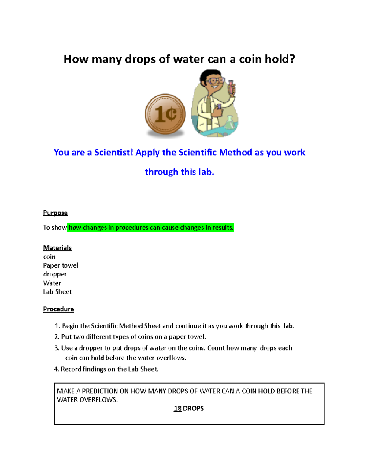 Copy of Coin Lab - How many drops of water can a coin hold? You are a ...