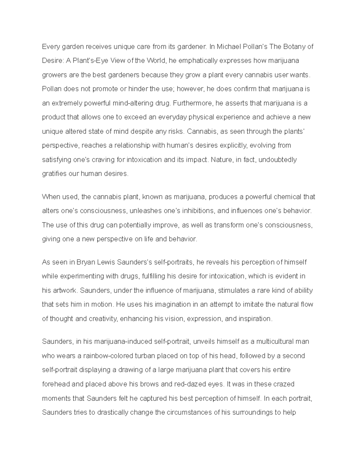 Marijuana As A Catalyst Of Creative Thinking - Every garden receives ...