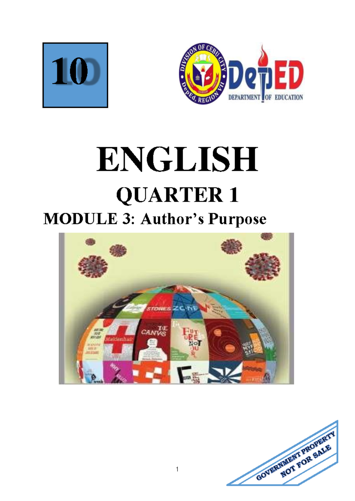 ENGLISH 10 QUARTER 1 MODULE 3 - ENGLISH QUARTER 1 MODULE 3: Author’s ...