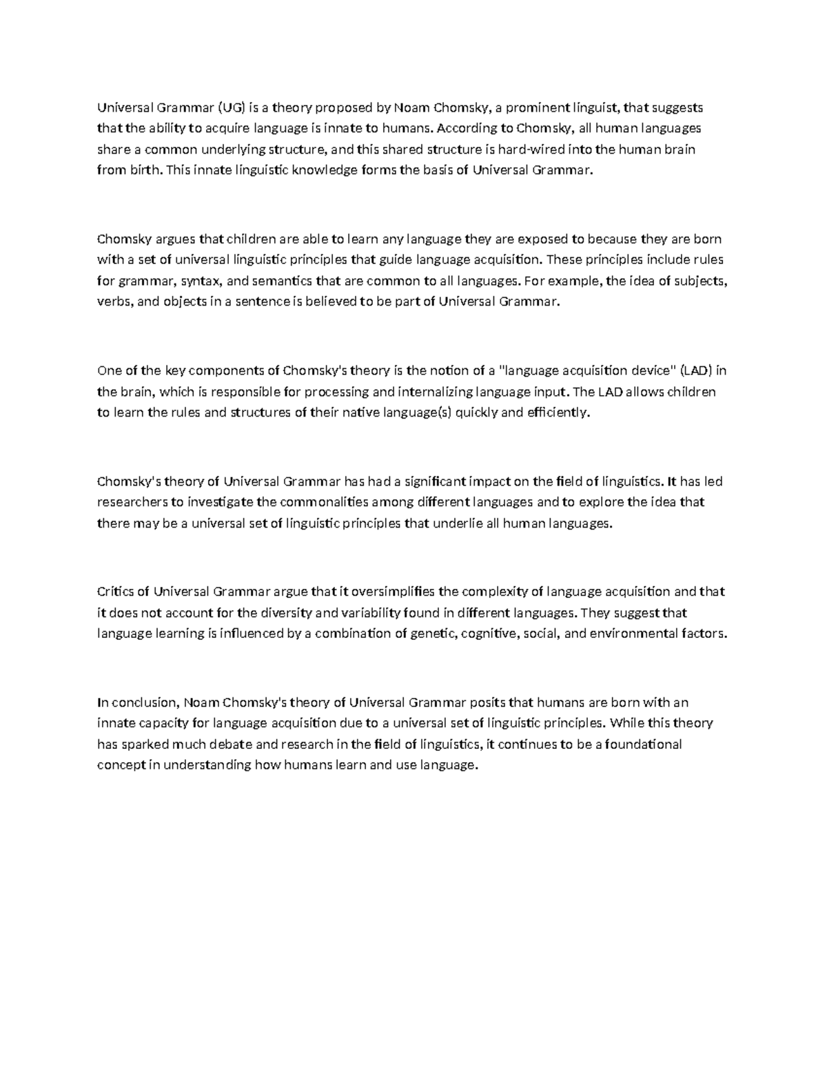 Universal Grammar - According to Chomsky, all human languages share a ...