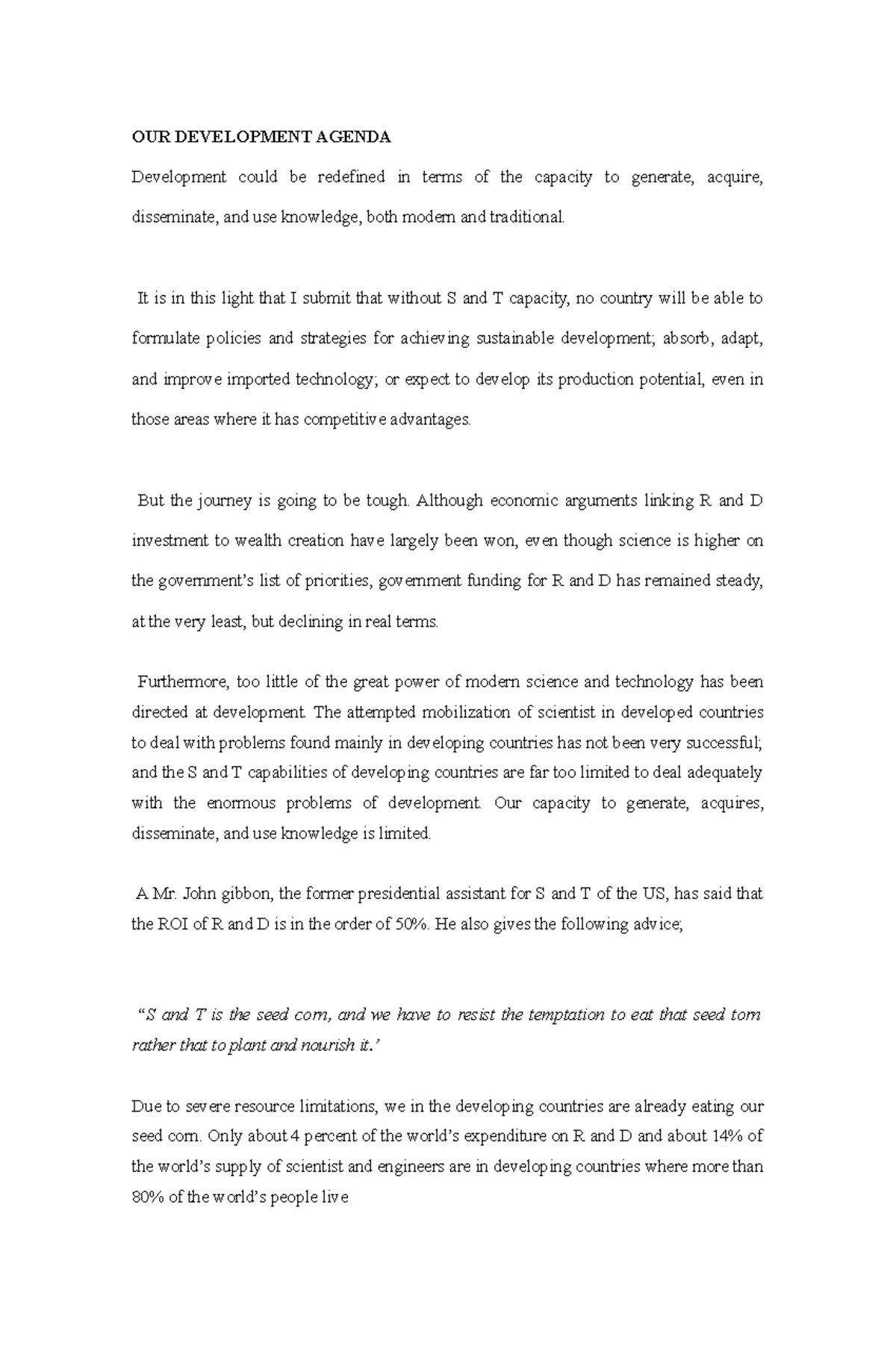 OUR Development Agenda - OUR DEVELOPMENT AGENDA Development could be ...