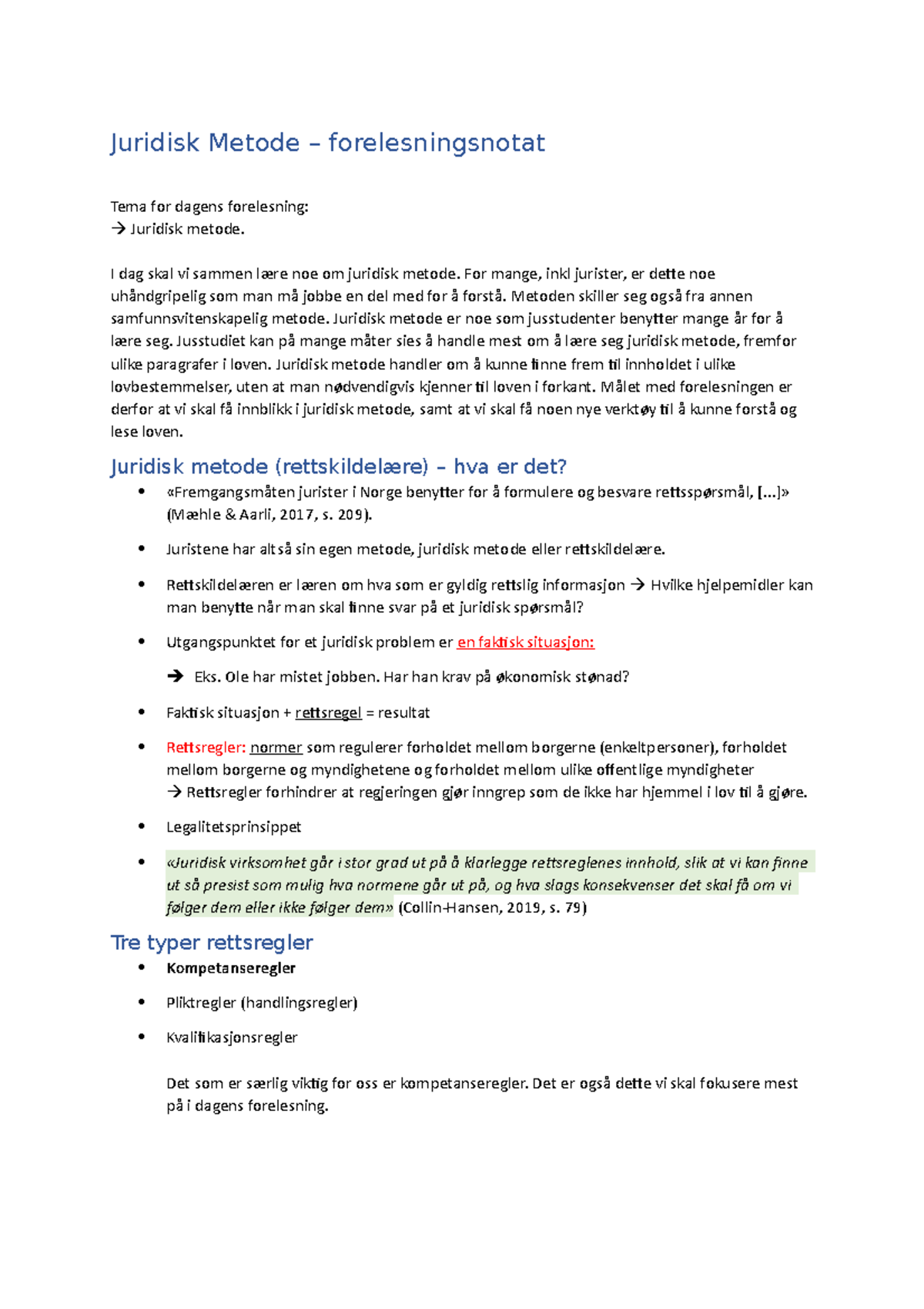 Juridisk Metode forelesningsnotat - Juridisk Metode – forelesningsnotat Tema for dagens ...