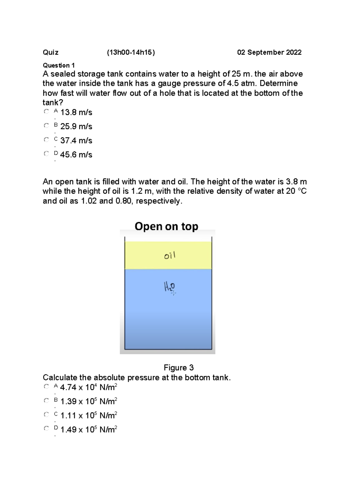Quiz fluid motion - Quiz (13h00-14h15) 02 September 2022 Question 1 A ...