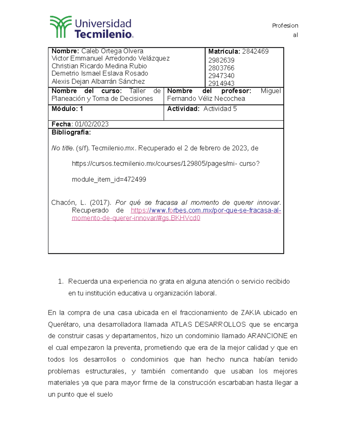 Actividad 5 - ACTVIDAD 5 TALLER - Profesion al Nombre: Caleb Ortega ...