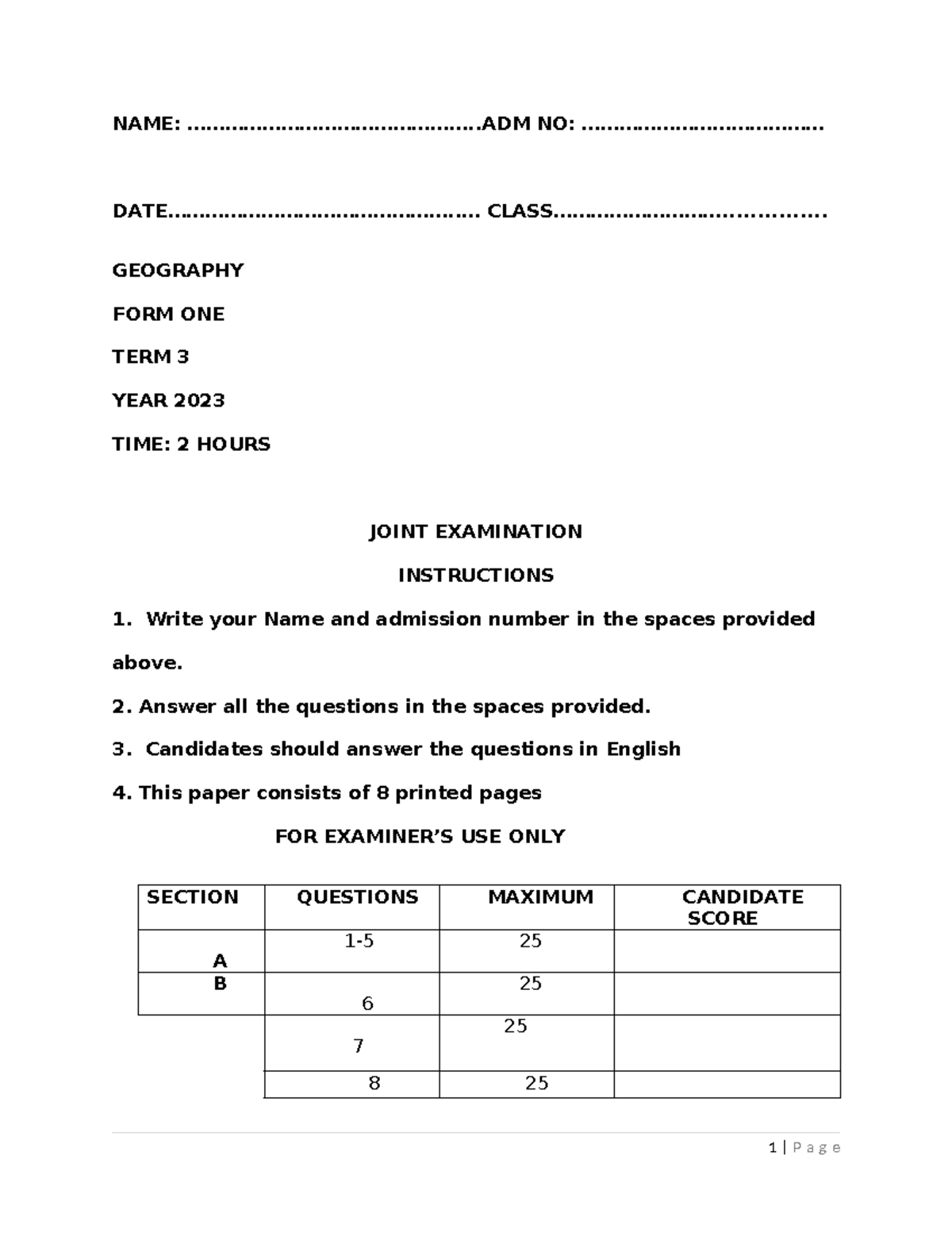 FORM-1-2023-END-T3- Geography-QS Teacher - NAME