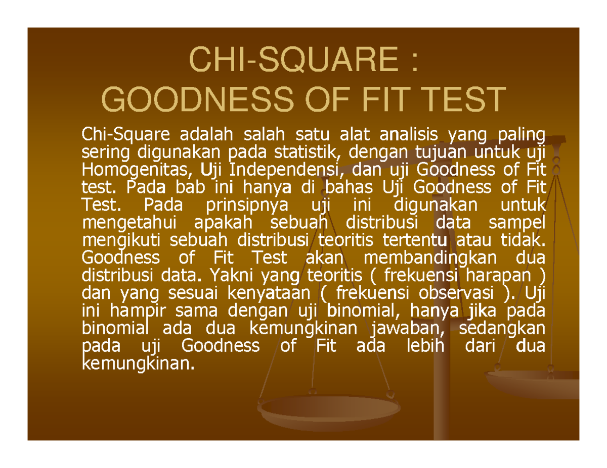 Chi-square - good - CHICHI-SQUARE :SQUARE : GOODNESS OF FIT ...