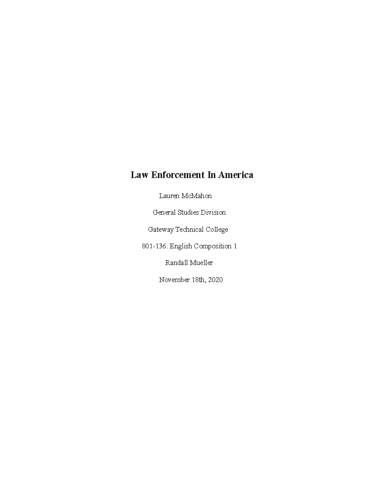 APA Paper - Law Enforcement In America Lauren McMahon General Studies ...