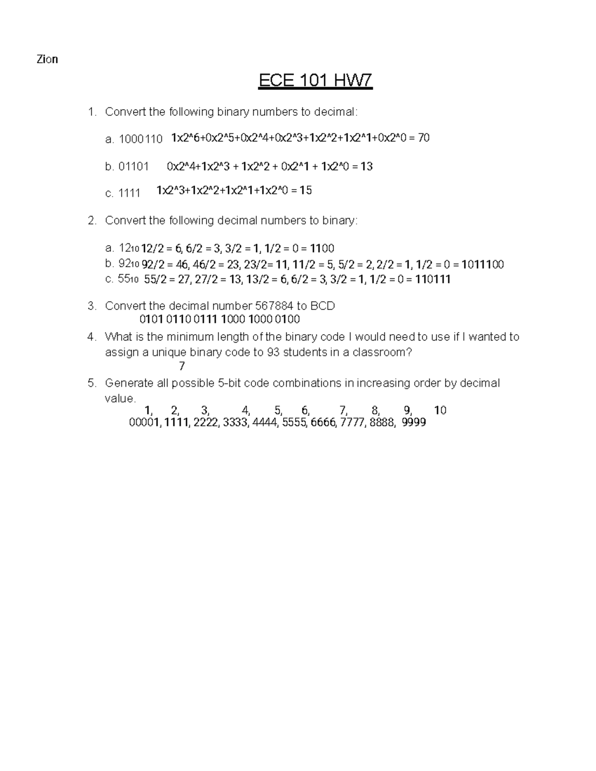 ECE 101 HW7 - Bhargabi - ECE 101 HW 1. CRQYHUW WKH IROORZLQJ bLQaU ...