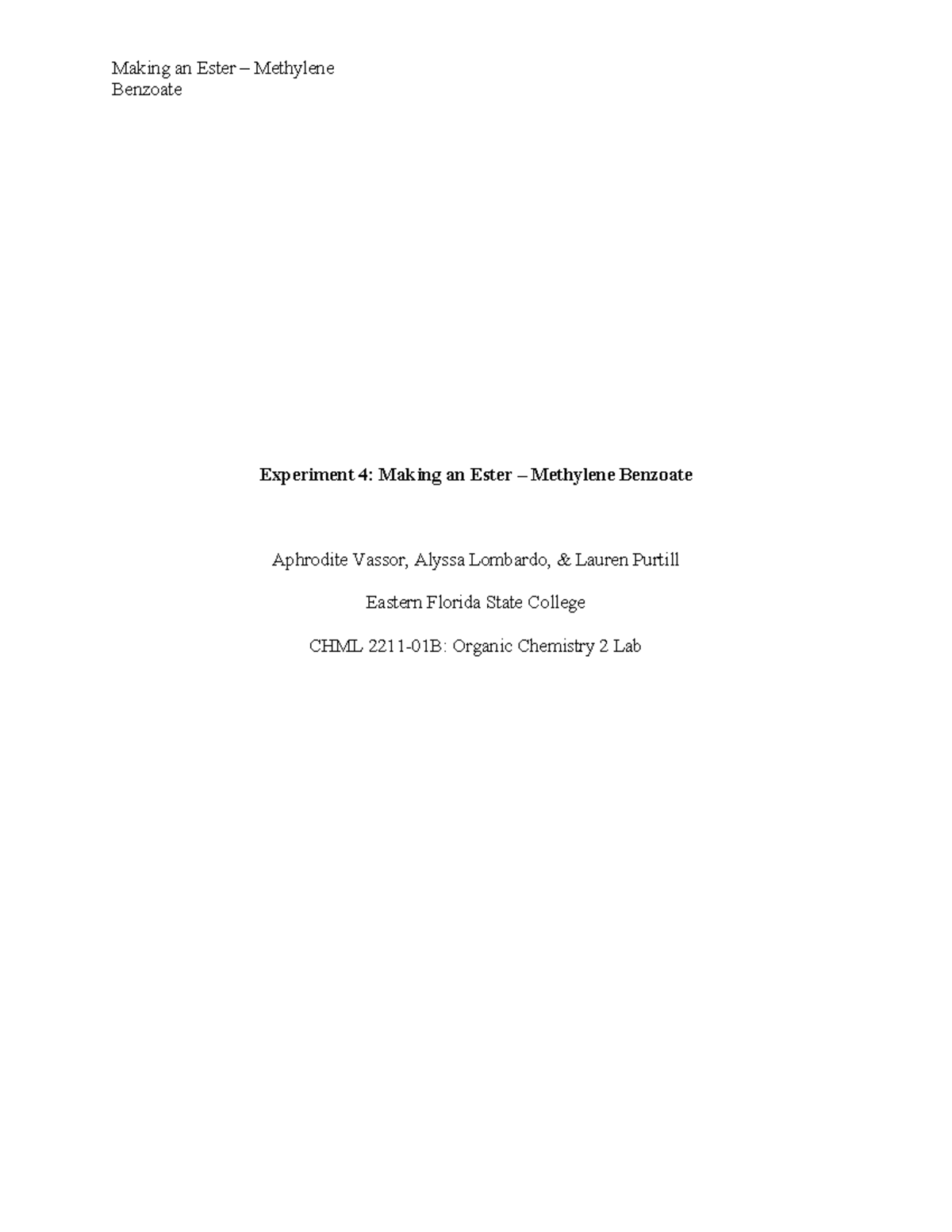 Experiment 4 Making an Ester Report - Making an Ester – Methylene ...