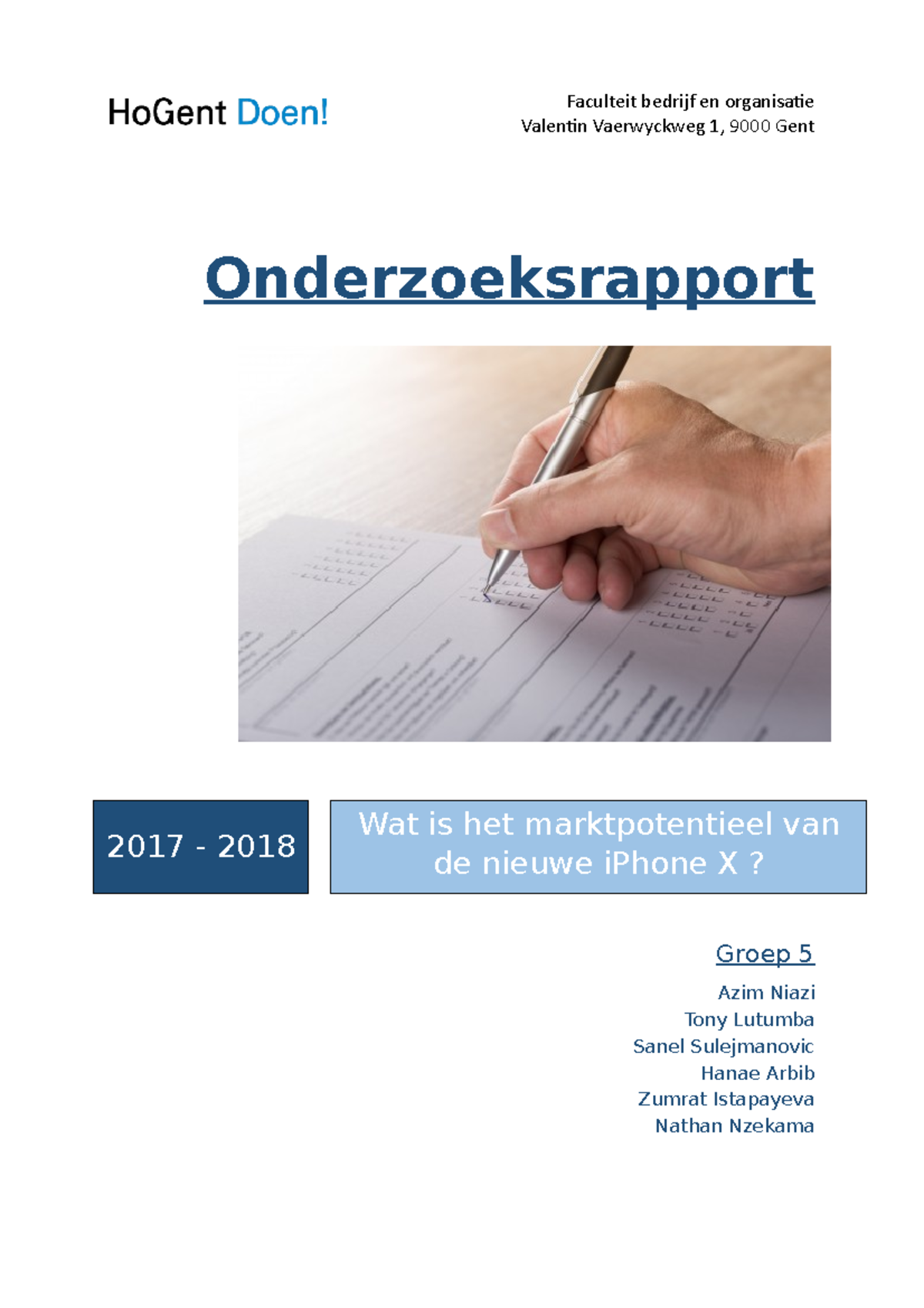 Ondezoeksrapport - Faculteit bedrijf en organisatie Valentin ...