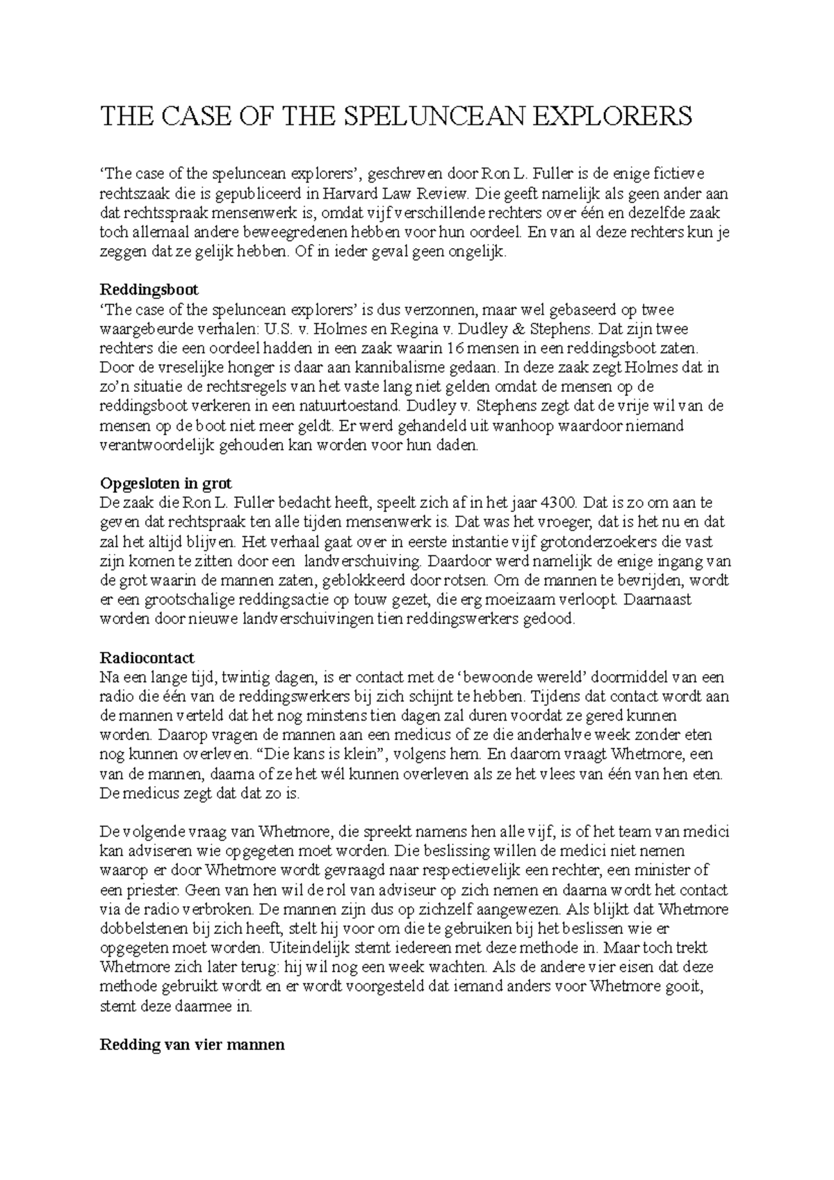 The case of the speluncean explorers betoog - THE CASE OF THE ...