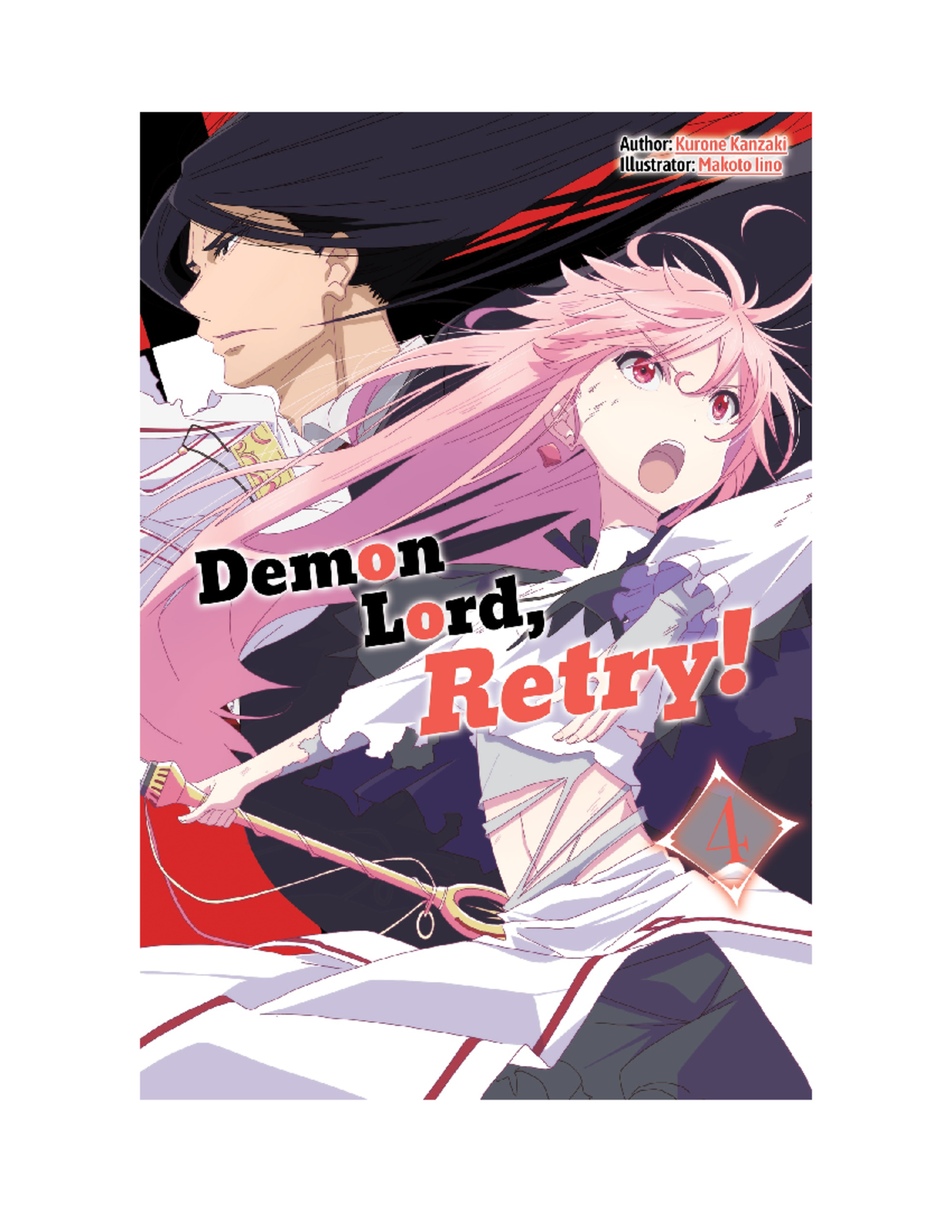 Demon Lord, Retry Volume 4 - Stay up to date On Light Novels by Downloading our mobile App ...