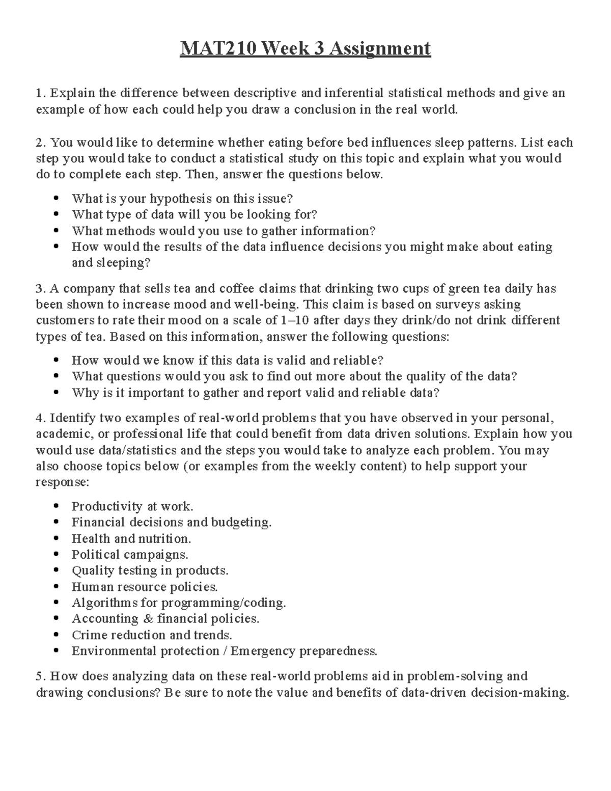 MAT210 Week 3 Assignment SD - MAT210 Week 3 Assignment Explain the difference between ...