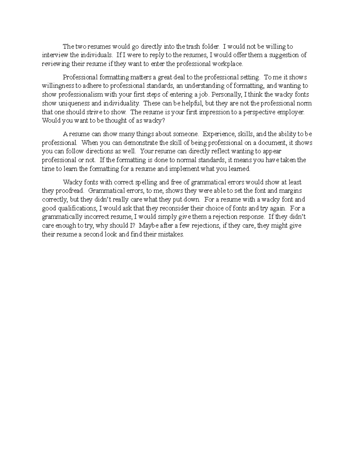 INFT124 W4D Wacky Resume - The two resumes would go directly into the ...