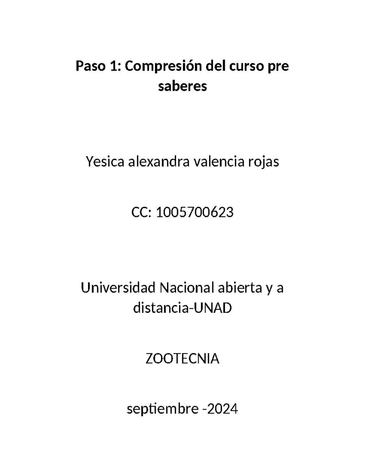 Paso 1 - hhhgh - Paso 1: Compresión del curso pre saberes Yesica ...