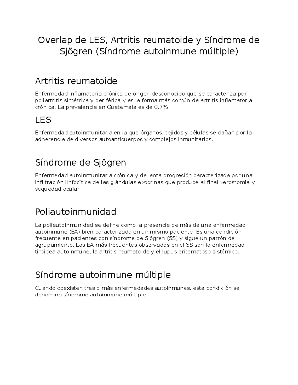 Síndrome autoinmune múltiple - Overlap de LES, Artritis reumatoide y ...