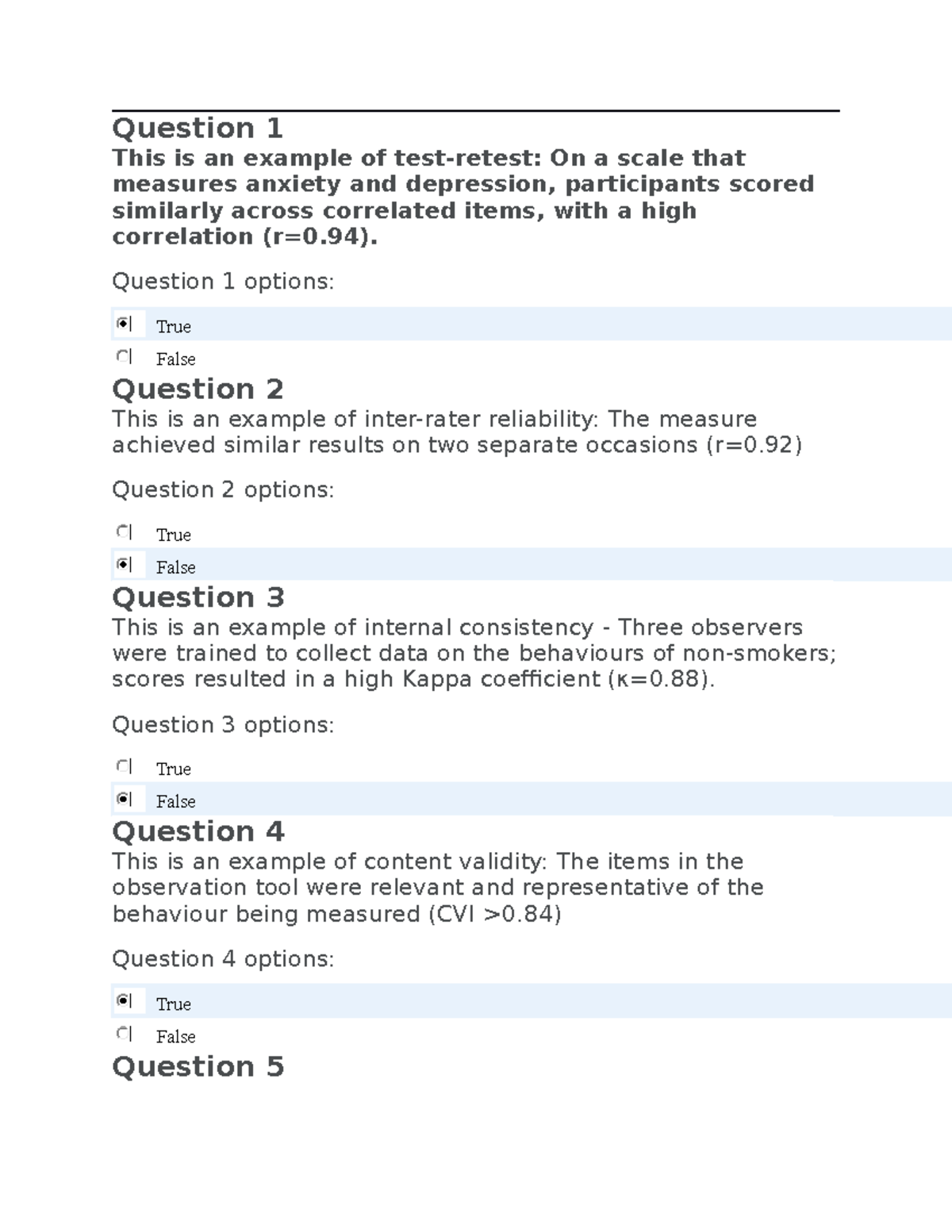 Validity vs reliability questions - Question 1 This is an example of ...