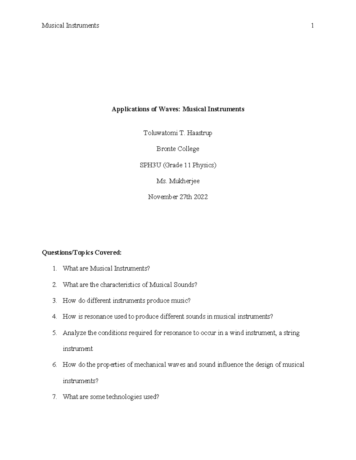 SPH3U - The Physics of Instruments - Applications of Waves: Musical Instruments Toluwatomi T ...