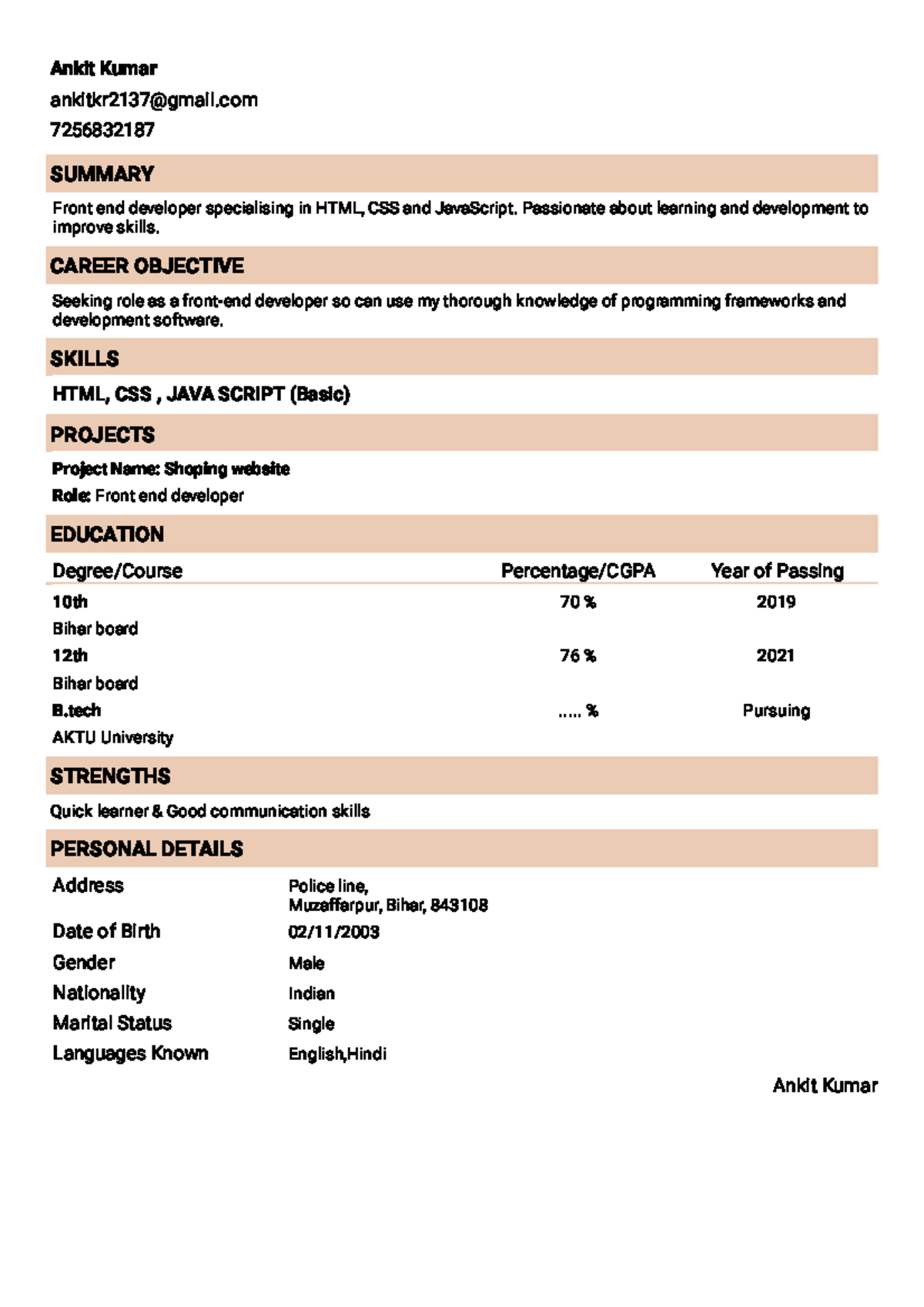 Resume Ankit Kumar Format 6 (1) - Ankit Kumar ankitkr2137@gmail 7256832187 SUMMARY Front end ...