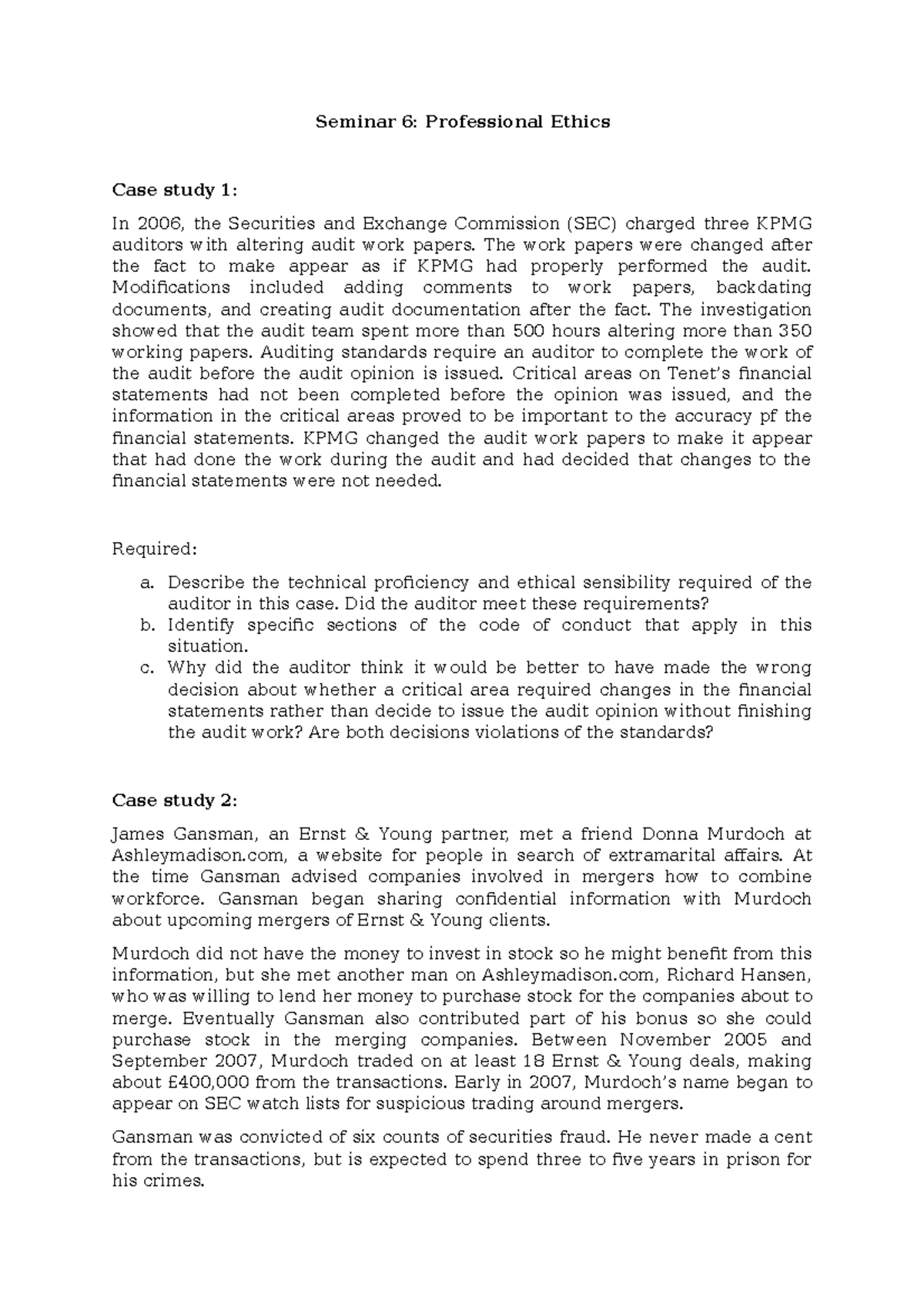 Seminar 6 Professional Ethics - Seminar 6: Professional Ethics Case ...